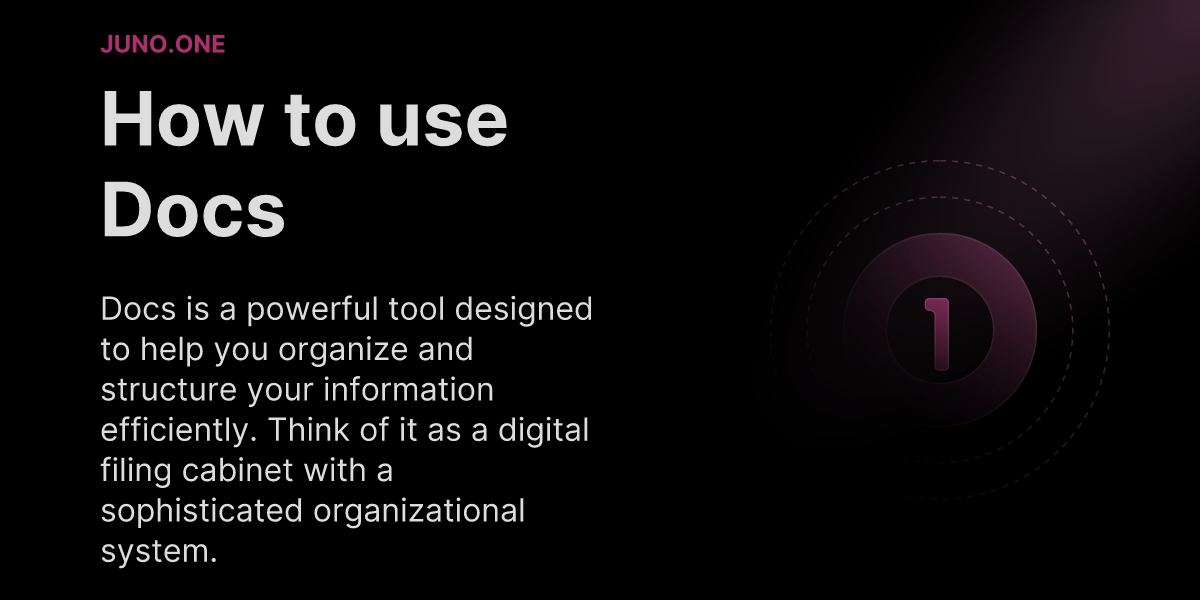 How to use Docs | Juno.one